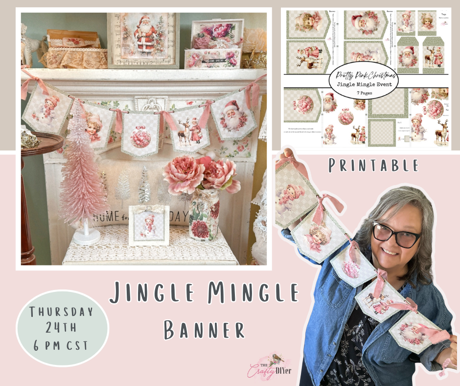 Pretty Pink Christmas Banner (Jingle Mingle Event) - The Crafty DIYer